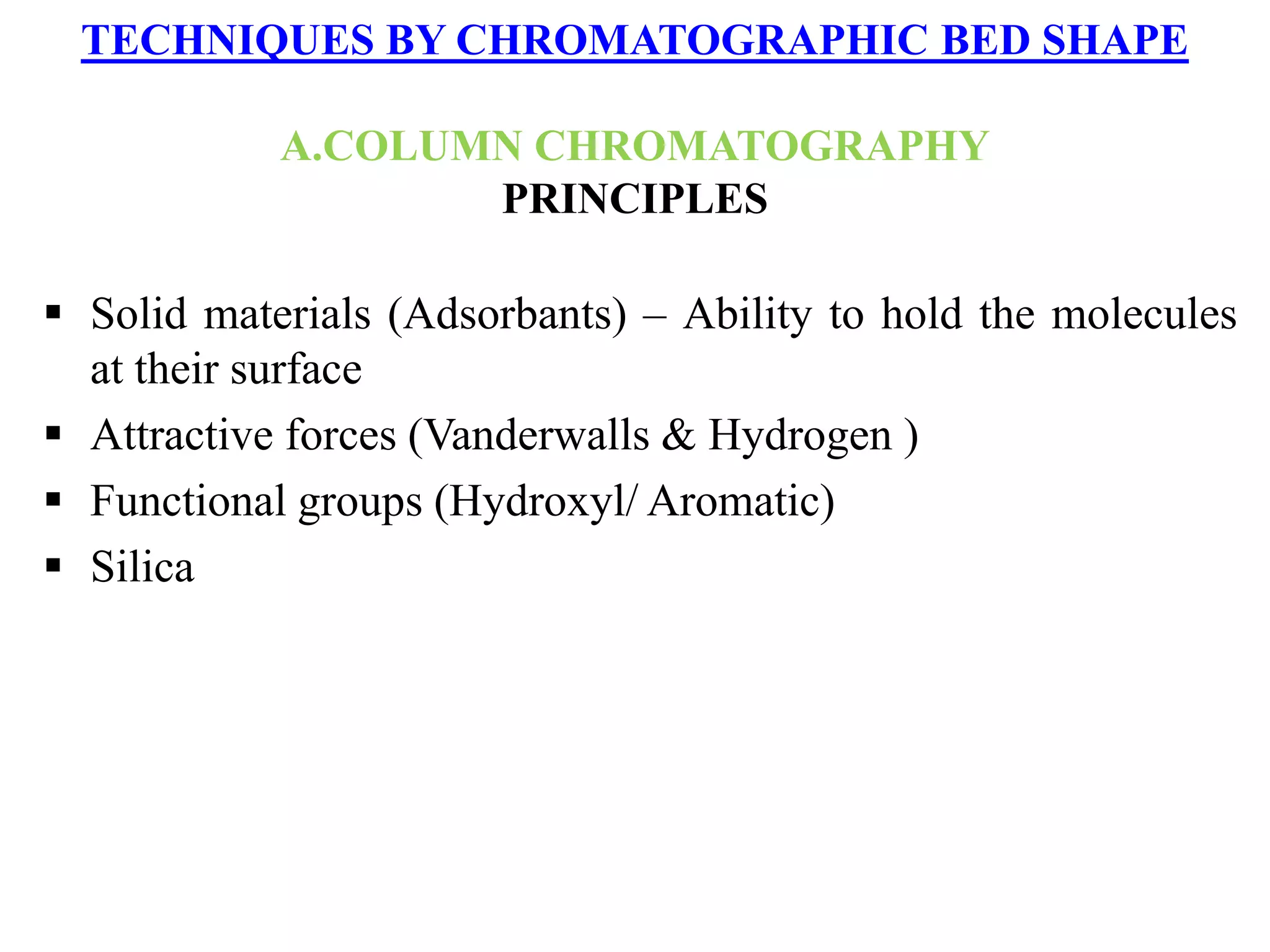 Principles and application of chromatography | PPTX
