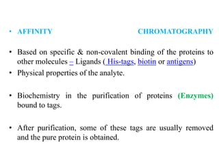 Principles and application of chromatography | PPTX