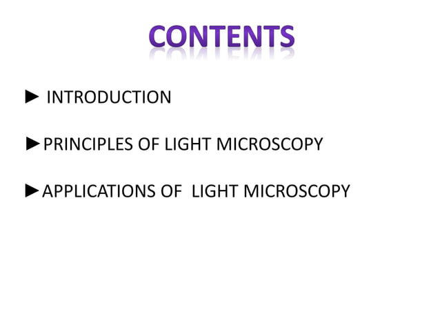 Principles and application of light microscopy | PPTX