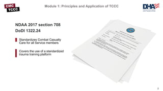 Principles and Applications of Tactical Combat Casualty Care (TCCC).pptx