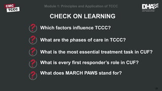 Principles and Applications of Tactical Combat Casualty Care (TCCC).pptx