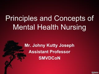 Principles and concepts in mental health | PPT | Mental Health ...