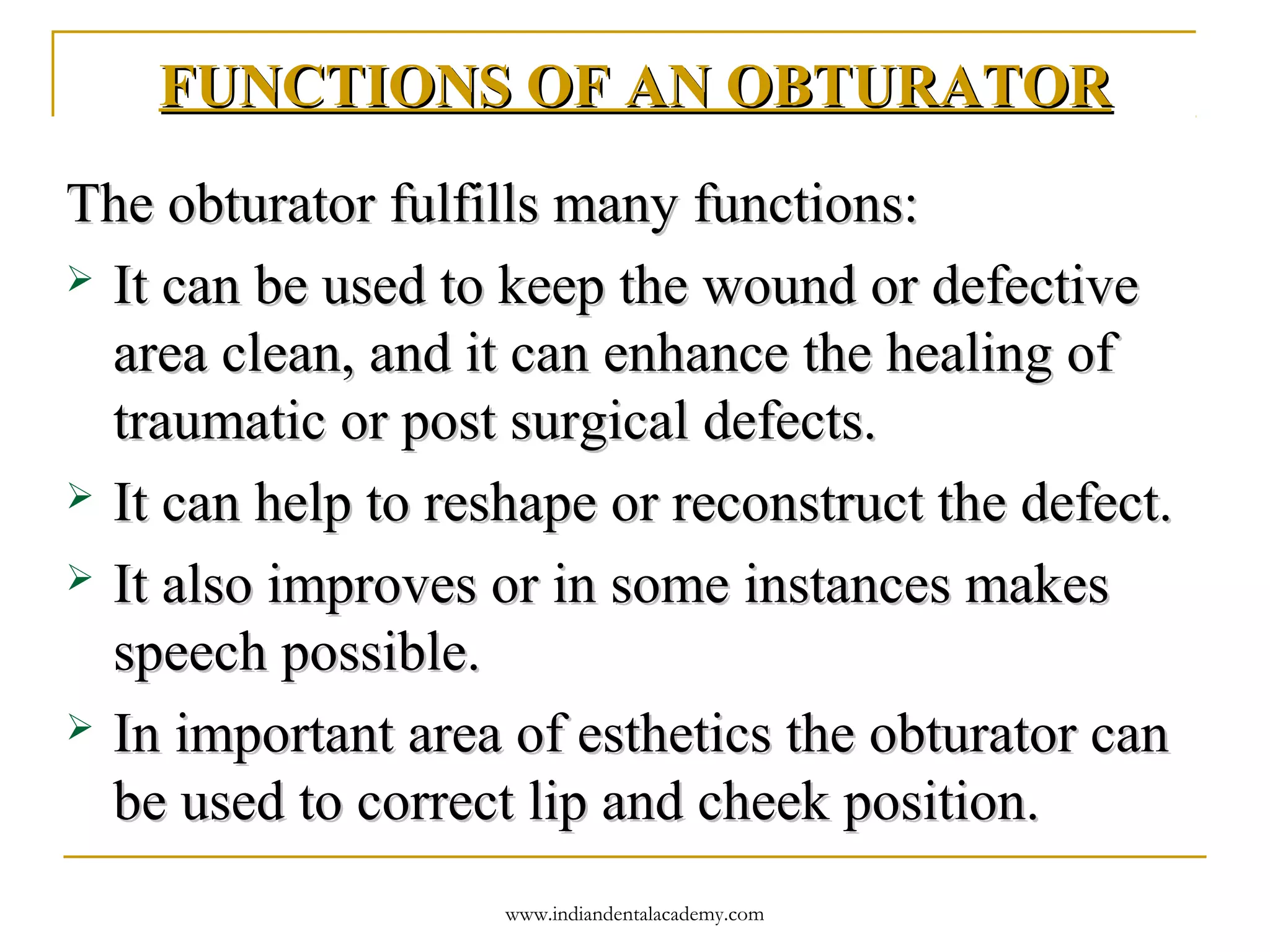 Principles and concepts of designing obturators/dental courses | PPT
