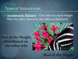 Principles and elements of design --balance | PPTX