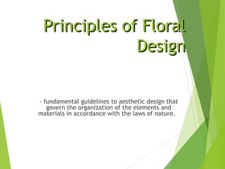 principles_and_elements_of_floral_design.ppt
