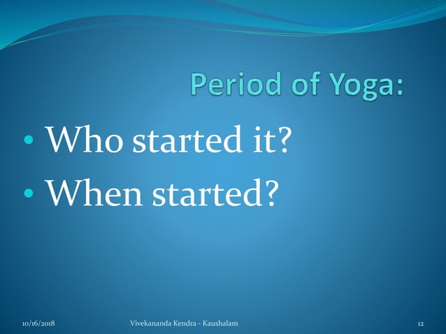 Principles and fundamentals of yoga | PPTX