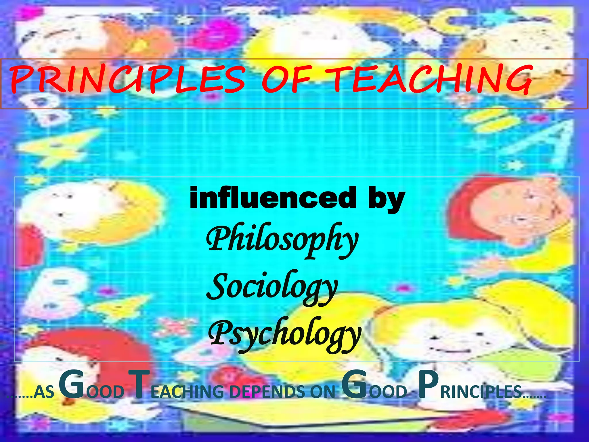 Principles and maxims of teaching | PPTX