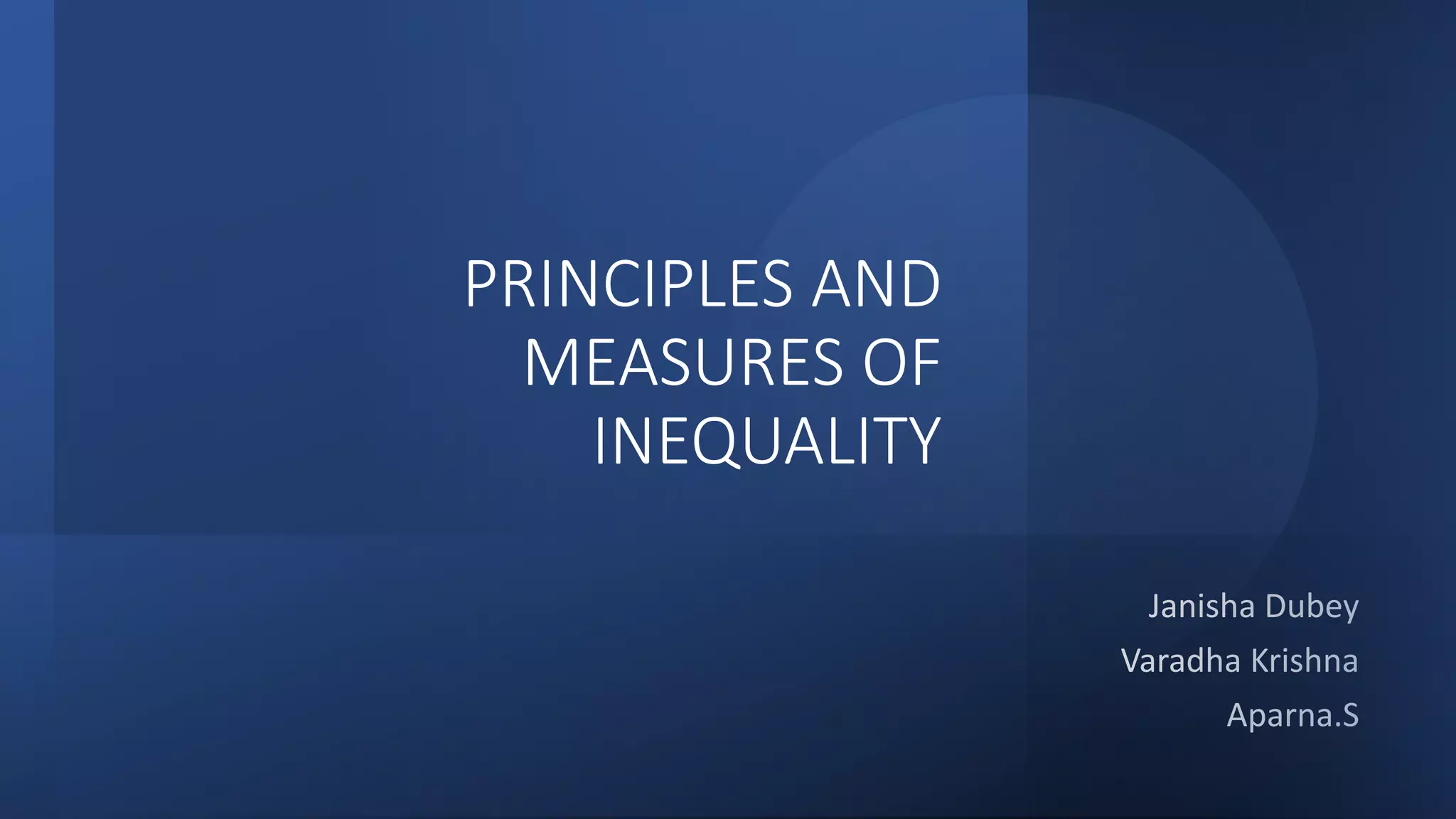 Principles and measures of inequality (1) | PPT