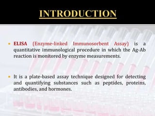 Principles and methods of elisa, fpia, | PPTX