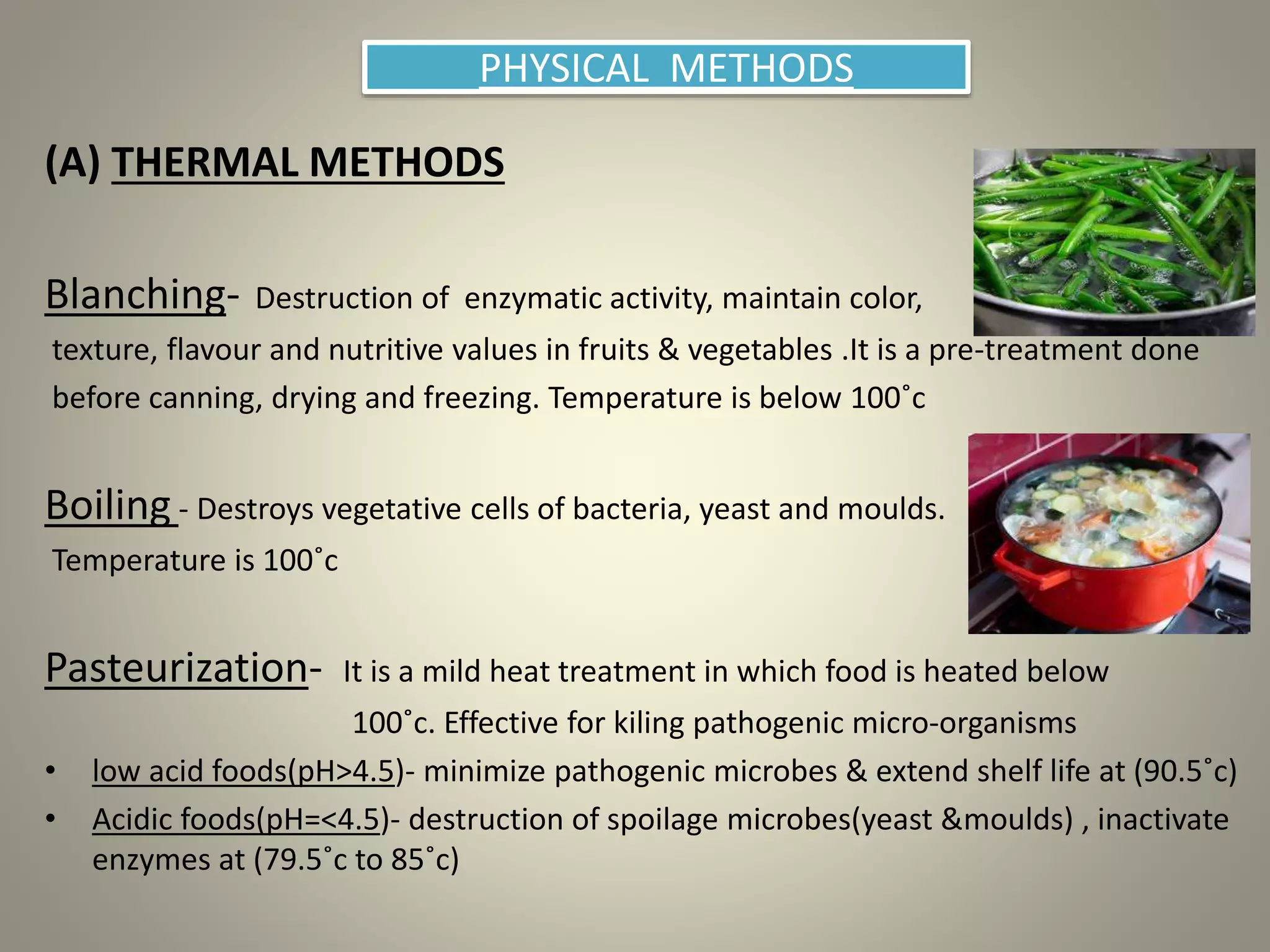 Principles and methods of food preservation | PPTX