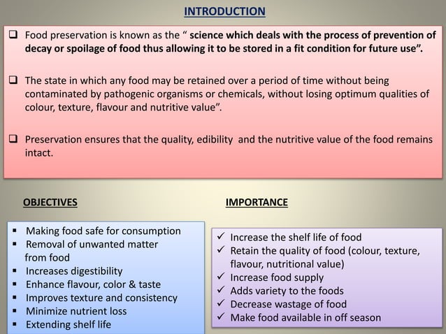 Principles and methods of food preservation | PPTX