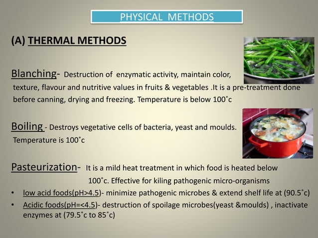Principles and methods of food preservation | PPTX