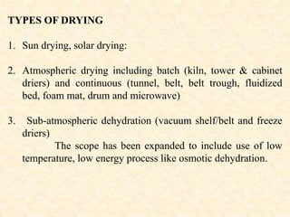 Principles and methods of preservation by drying | PPTX