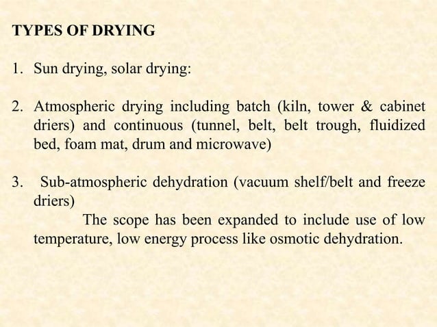 Principles and methods of preservation by drying | PPTX | Chemistry ...