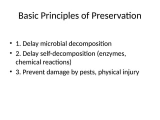 Principles and Methods of Preservation of Fruits and Vegetables.pptx