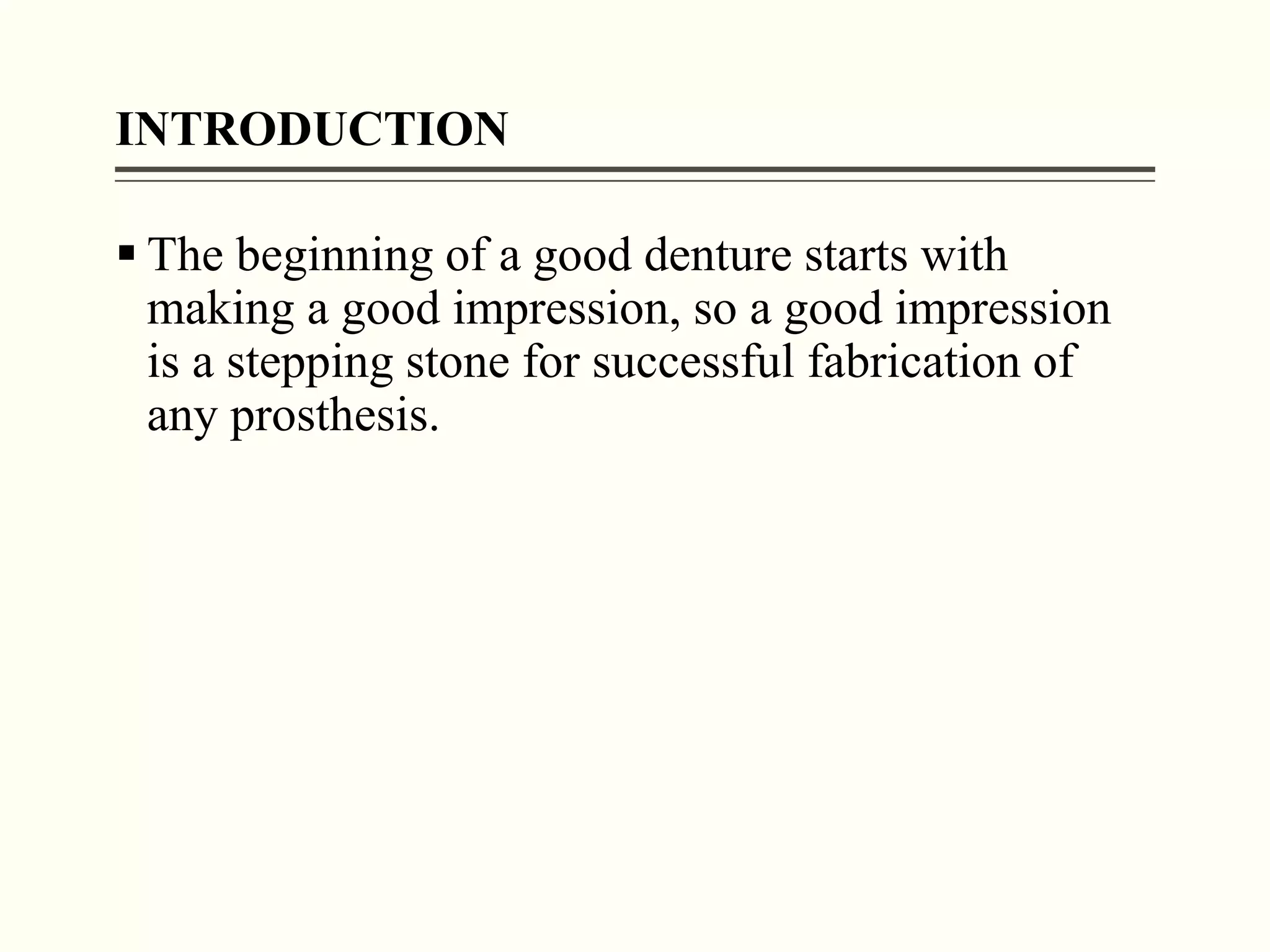 PRINCIPLES AND OBJECTIVES OF IMPRESSION MAKING.pptx