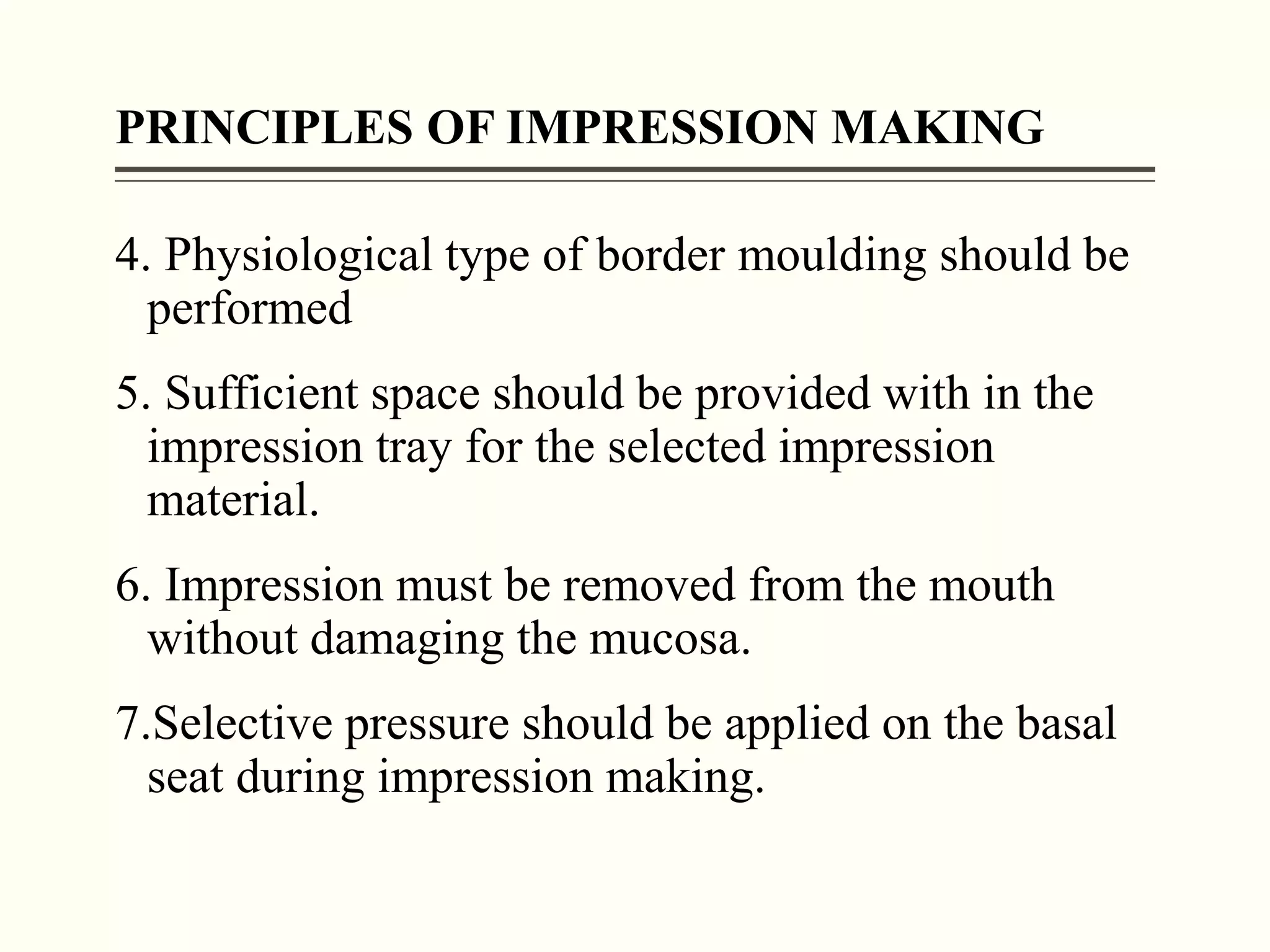 PRINCIPLES AND OBJECTIVES OF IMPRESSION MAKING.pptx