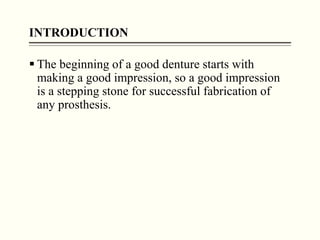 PRINCIPLES AND OBJECTIVES OF IMPRESSION MAKING.pptx