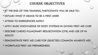 PRINCIPLES AND PRACTICE OF FIRST AID.pptx