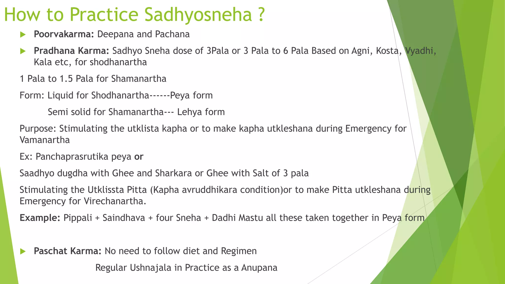 Principles and practice of sadhyo snehana | PPTX