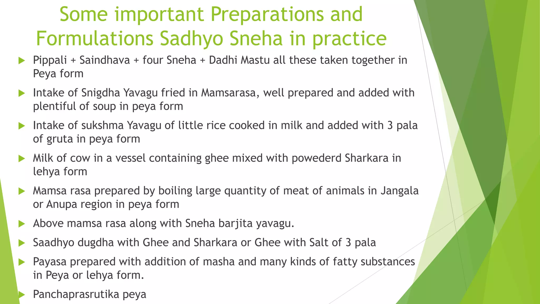 Principles and practice of sadhyo snehana | PPTX