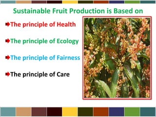 Principles and Practices for Sustainable Fruit Production | PPTX