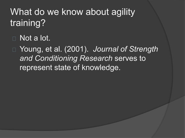 Principles and practices of agility training | PPT