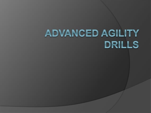 Principles and practices of agility training | PPTX