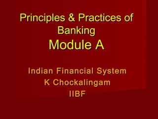 Principles and practices of banking | PPT