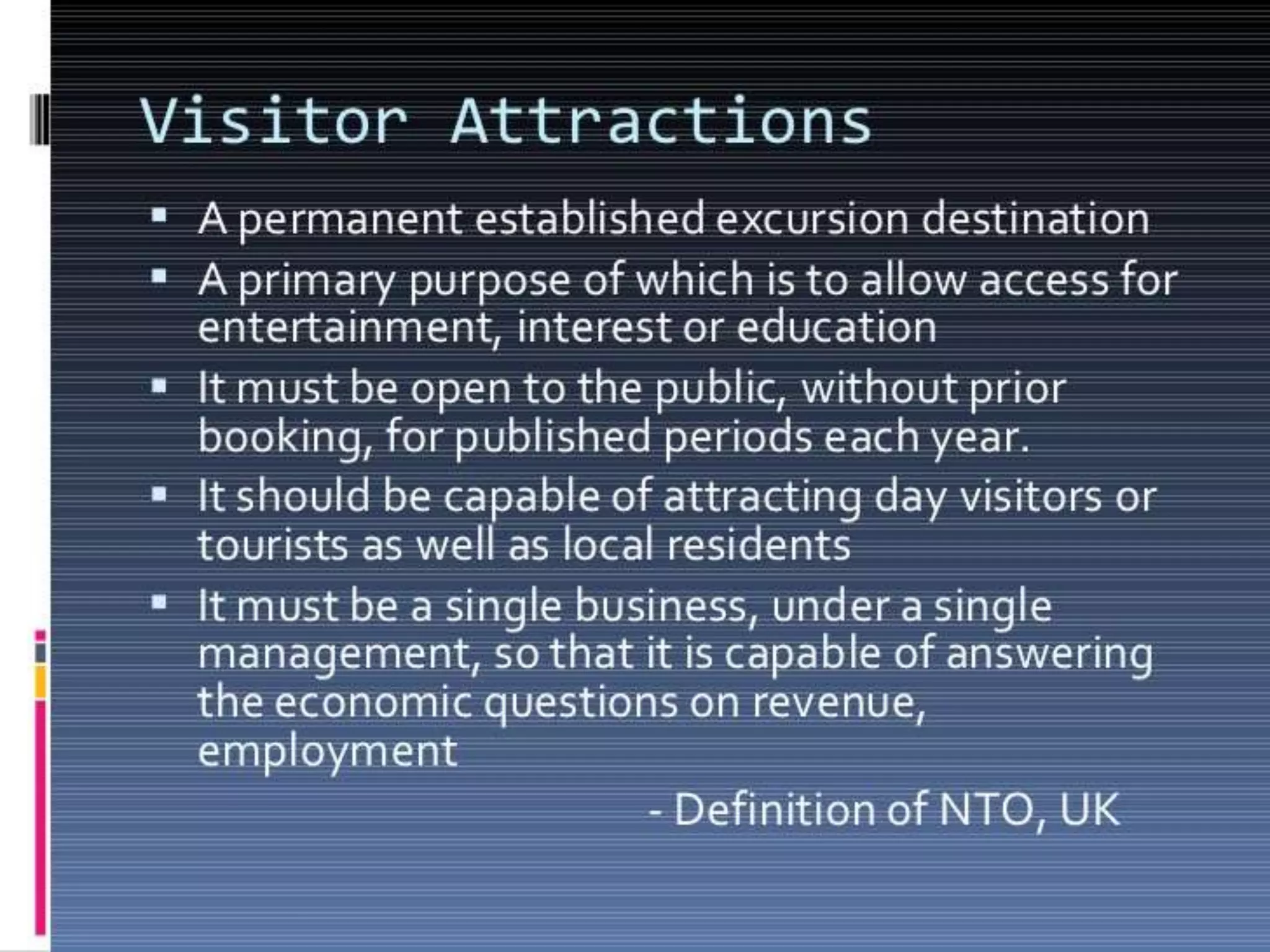 Attraction, Shopping, Entertainment - components of Tourism | PPT