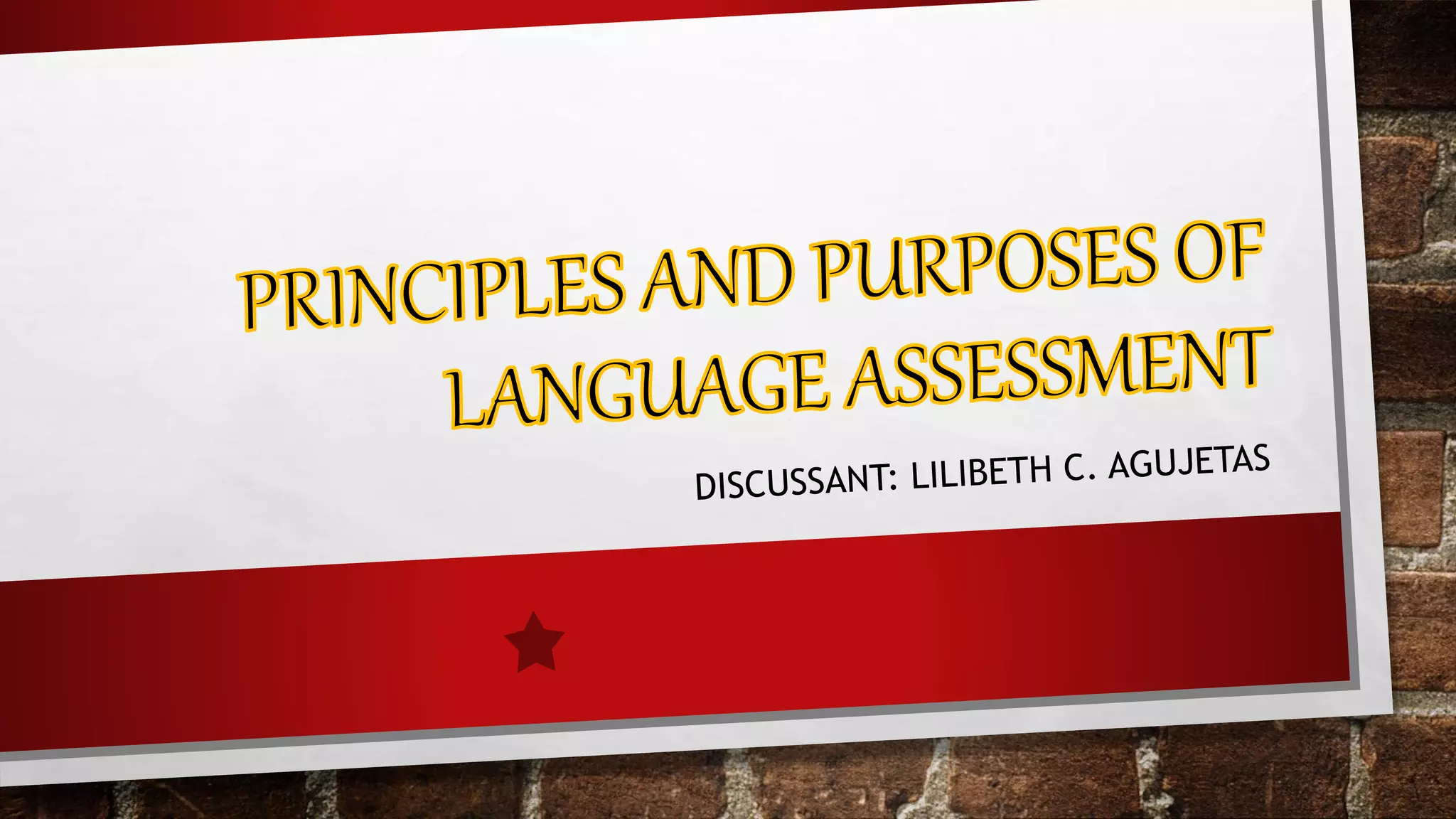 Principles and Purposes of Language Assessment.pptx
