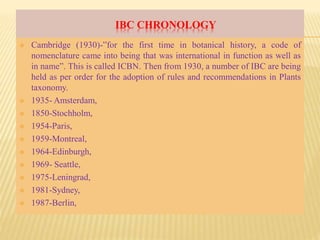 Principles and Rules of ICBN, IBC, The Hisory of ICBN | PDF