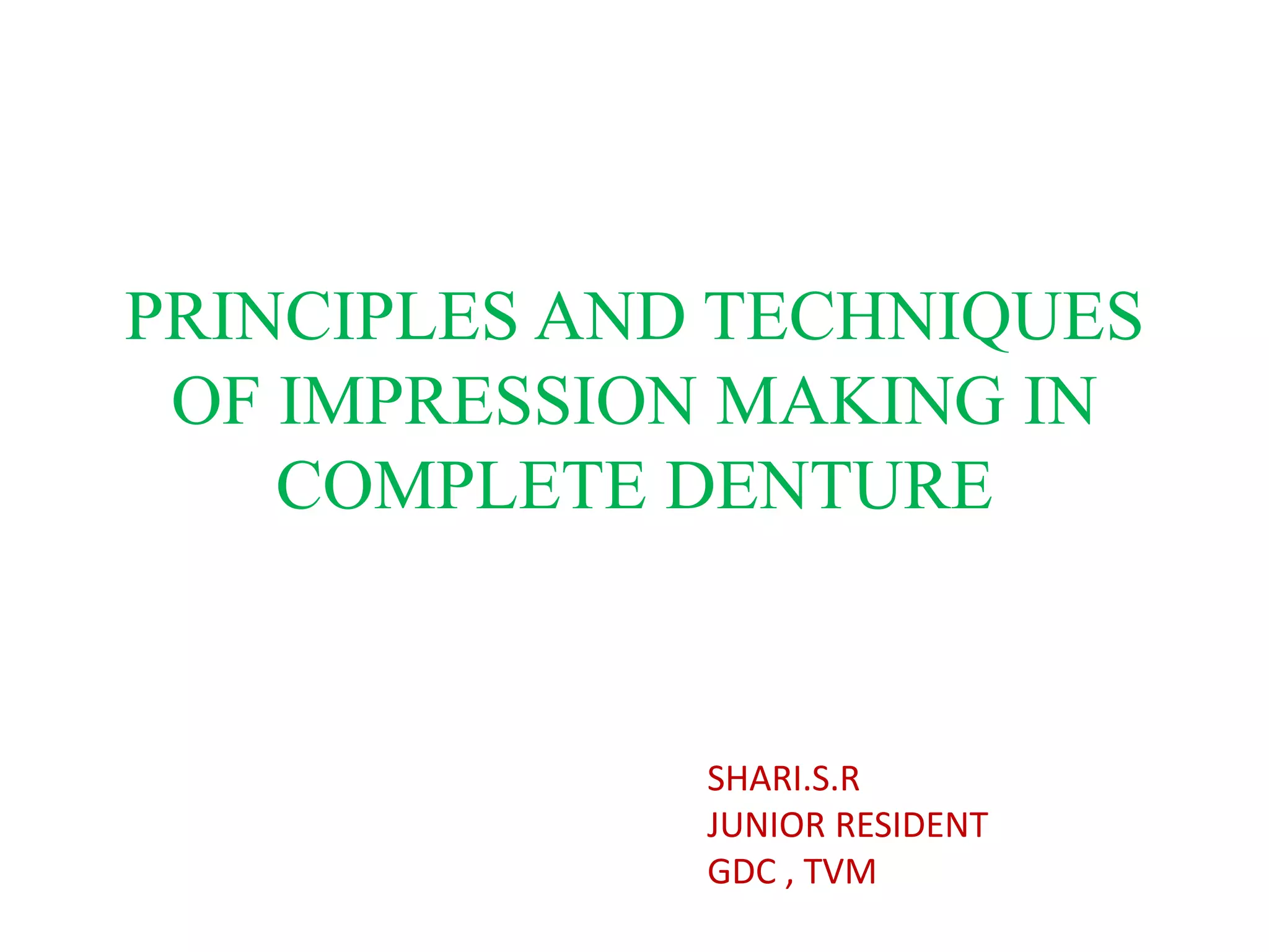 Principles and techniques of impresion | PPTX