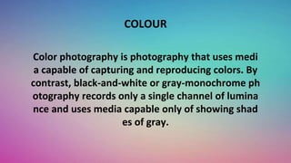 Principles and Techniques of Photography (HE 6).pptx