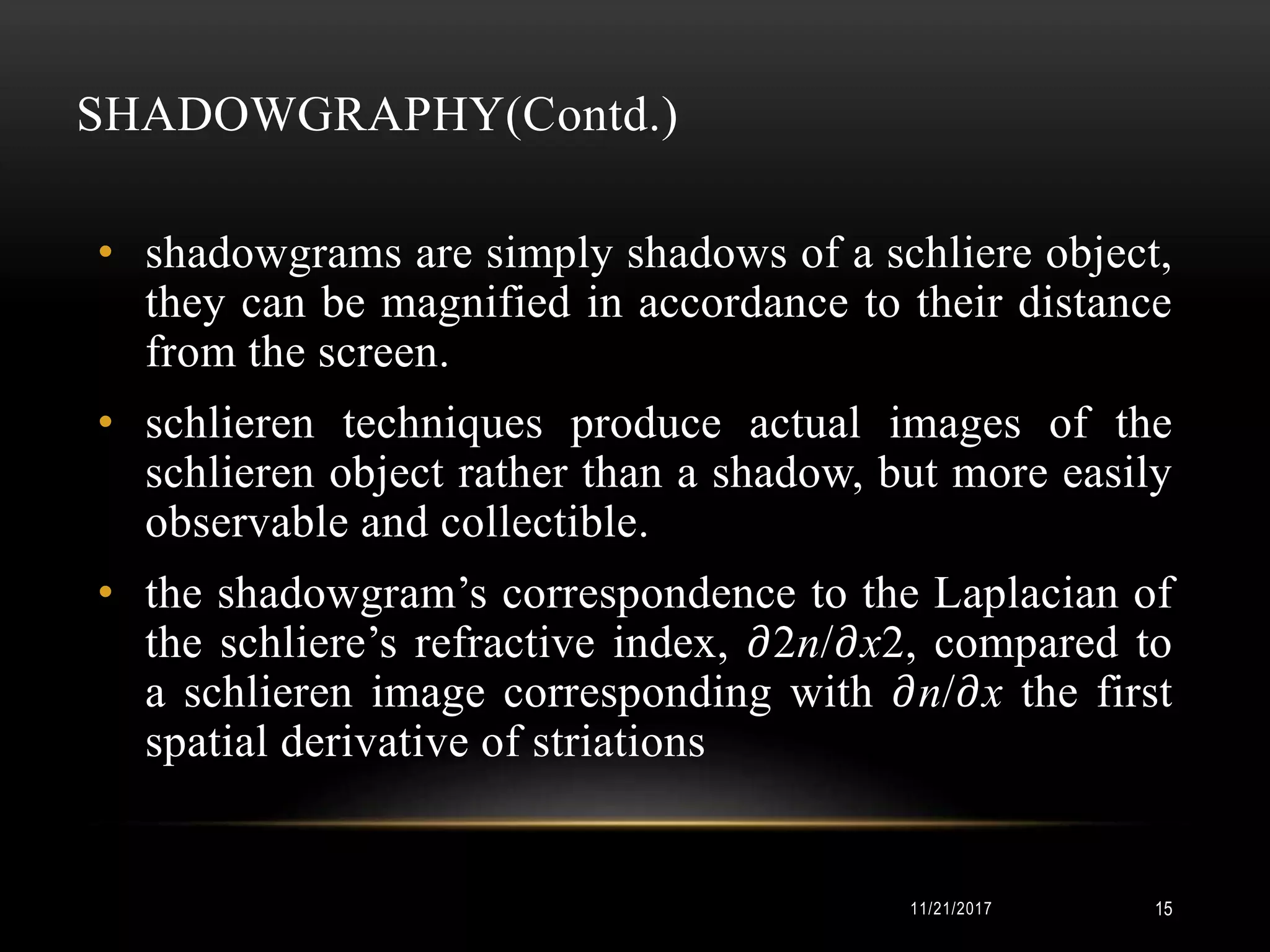 Principles and techniques of schlieren imagingsystems | PPTX