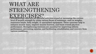Principles and techniques of strengthening exercise | PPTX