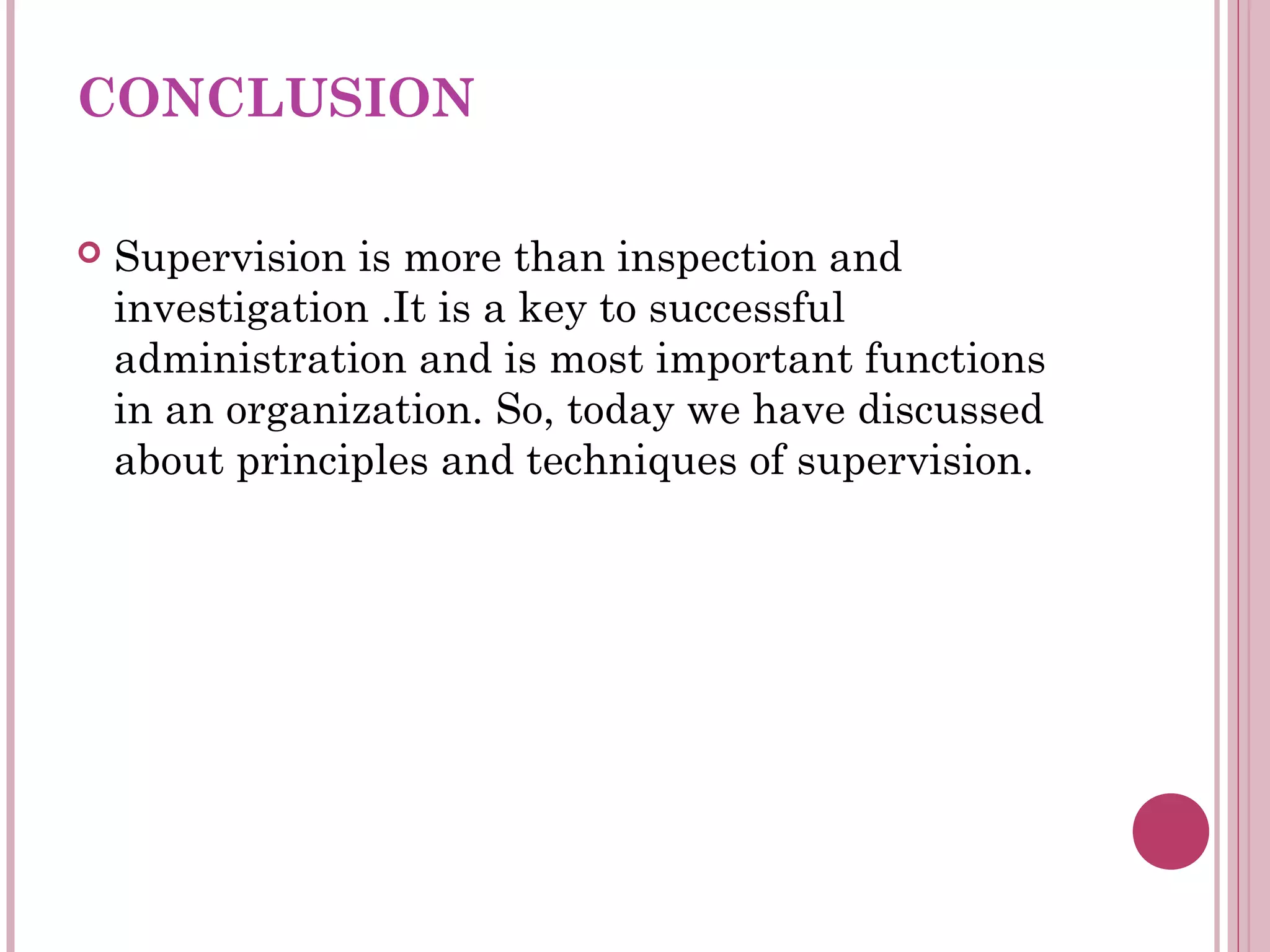 Principles and techniques of supervision | PPT
