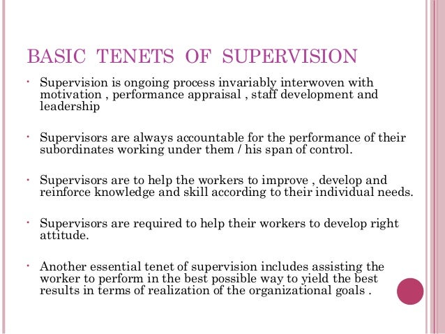 Principles and techniques of supervision