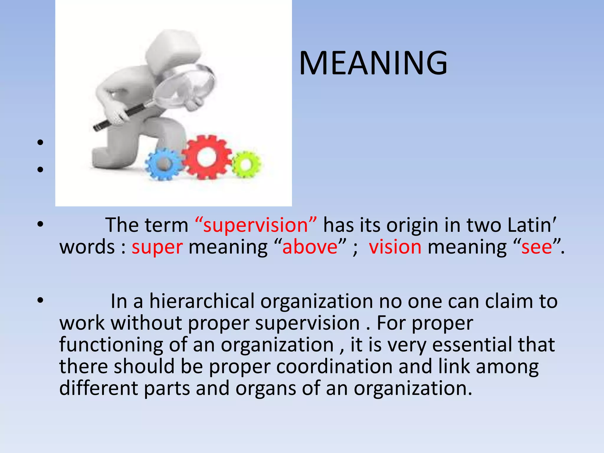 Principles and techniques of supervision by Chandrajeet Sahu | PPTX