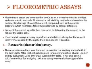 Principles & Applications of cell viability assays (MTT Assays) | PPTX