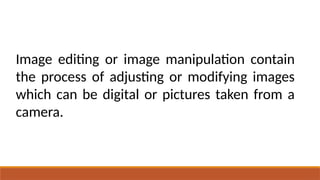 PRINCIPLES & BASIC TEKNIKS OF IMAGE MANIPULATION.pptx
