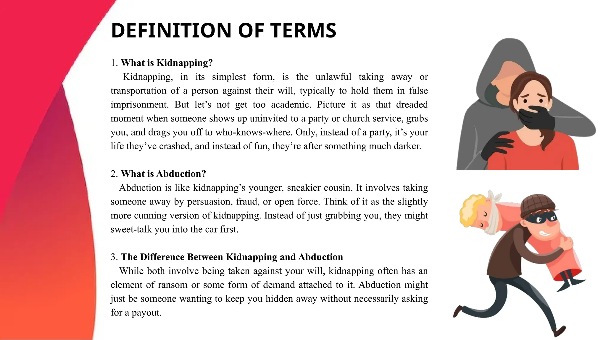 PRINCIPLES BEHIND THE KIDNAPPING SCOURGE IN NIGERIA AND GROWING OUT OF ...