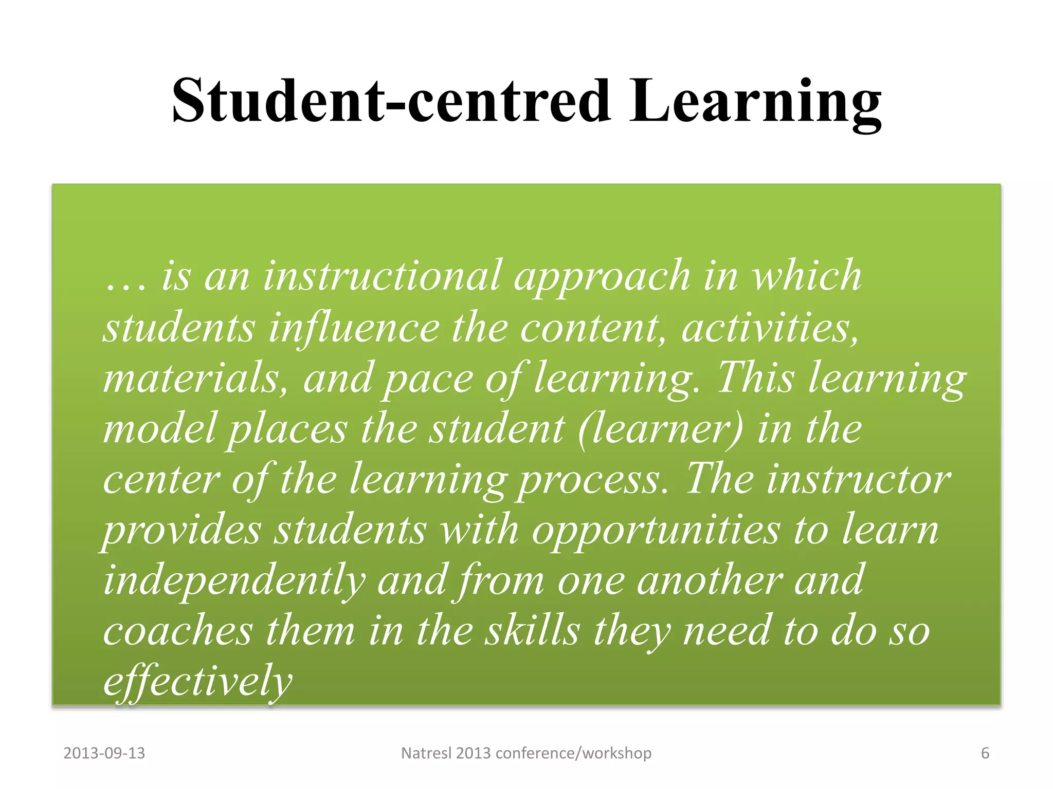 Principles, benefits, challenges of student centred learning | PPTX