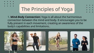 PRINCIPLES & BENEFITS OF YOGA........... | PPTX
