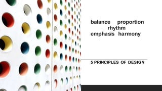 principles of design | PPTX