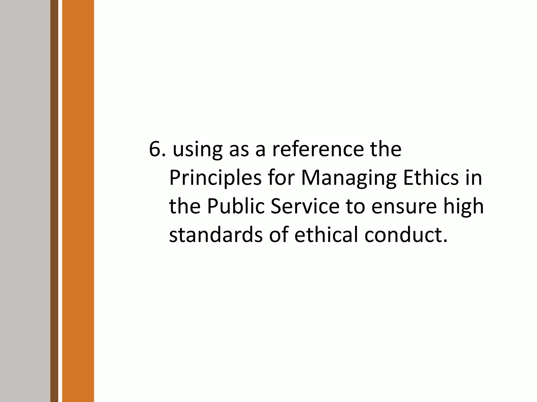 Principles for Managing Ethics in the Public Service | PDF