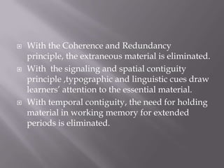 Principles for reducing extraneous processing edlt 520 | PPT