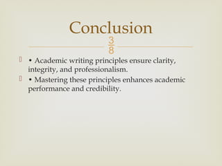Principles_in_Academic_Writing.pptt ..... | PPTX