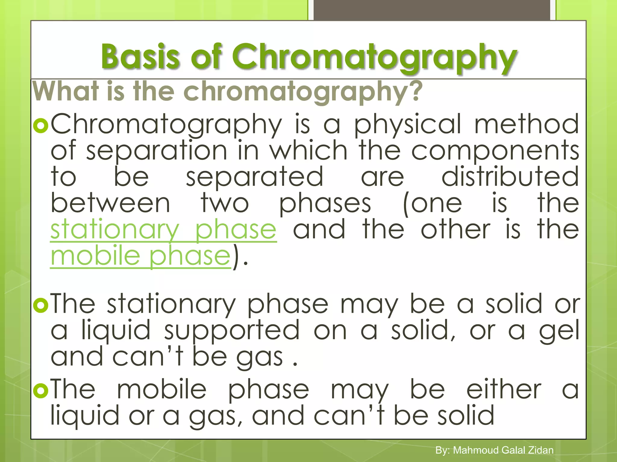 Principles in chromatography | PPTX