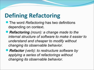 Principlesinrefactoring 090906230021-phpapp01 | PPT